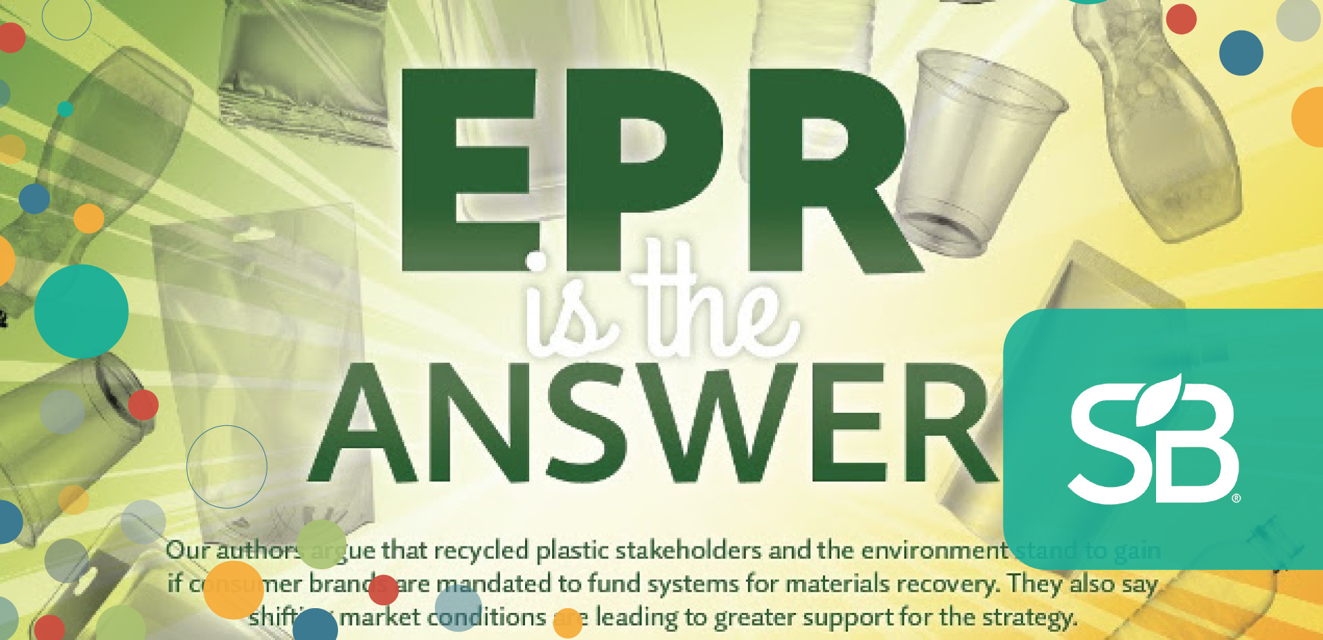 5 Reasons EPR Is the Answer for Plastics Recycling