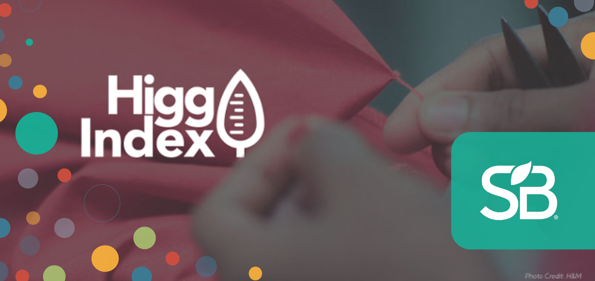 Sustainable Apparel Coalition Opens Access to Higg Index Tools to SME ...