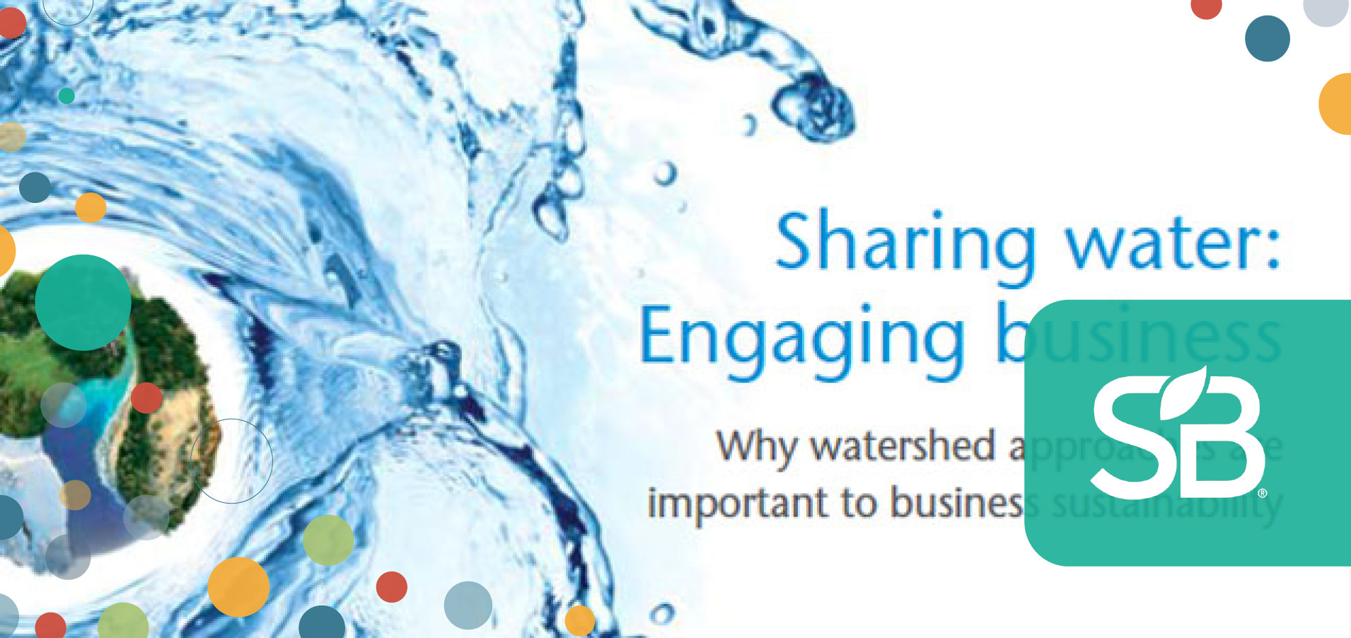Report: Collaboration Key to Achieving Sustainable Water Management