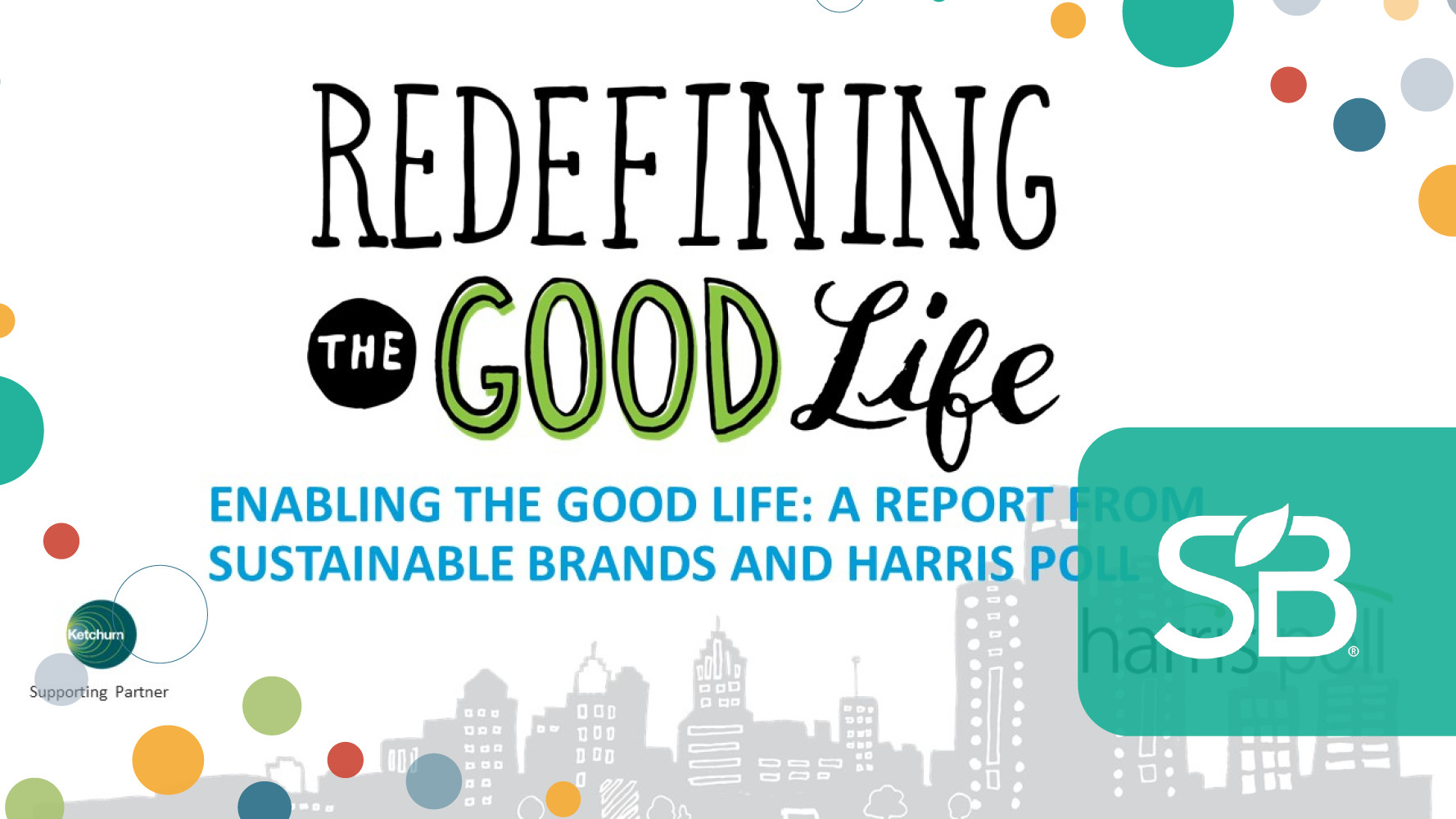 Landmark Research Shows Americans Are Redefining The “Good Life”