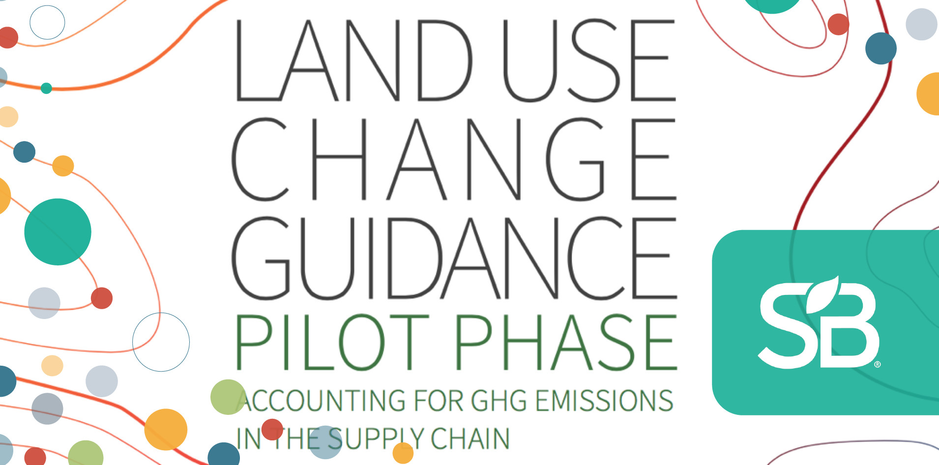 Join Pilot Phase for Deforestation Guidance