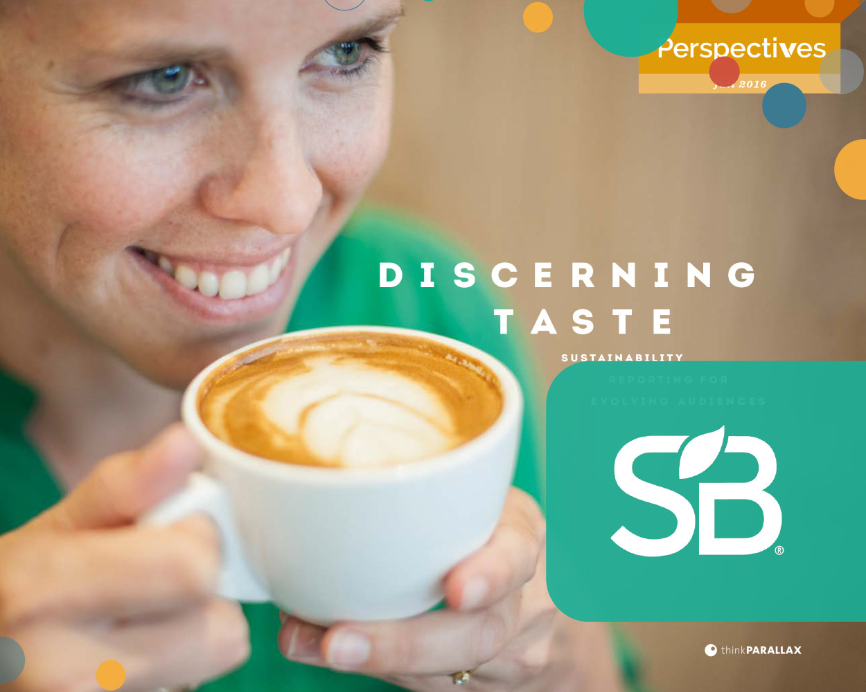 Discerning Taste: Sustainability Reporting for Evolving Audiences