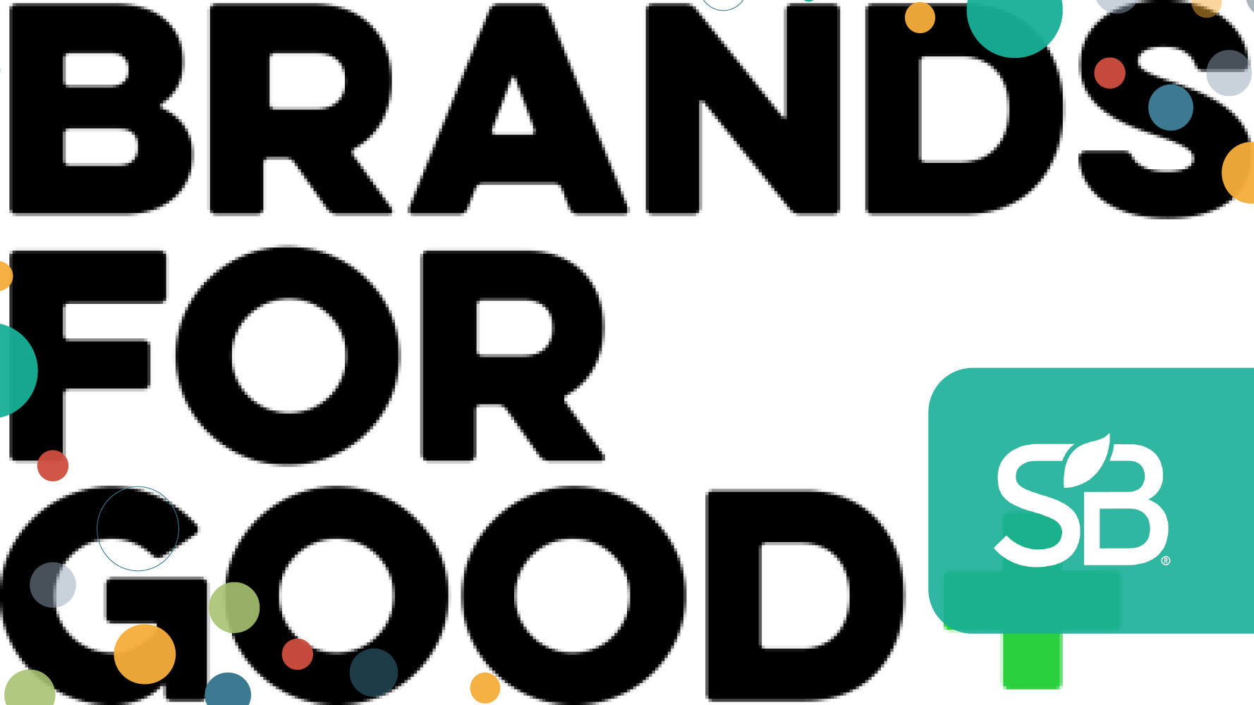 Brands for Good Marks Its Second Anniversary With New Research, Tools ...